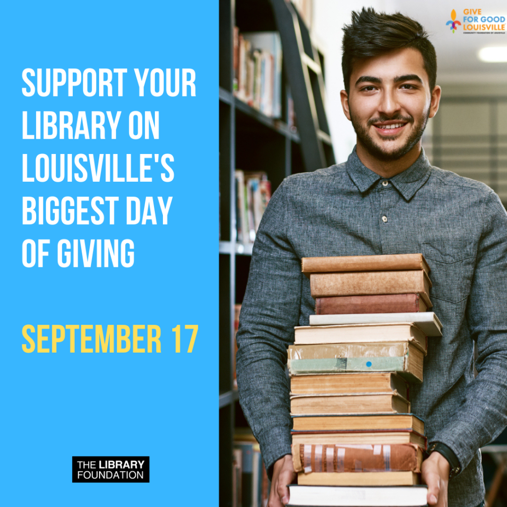 Love your Library: Give for Good 2021 | The Library Foundation